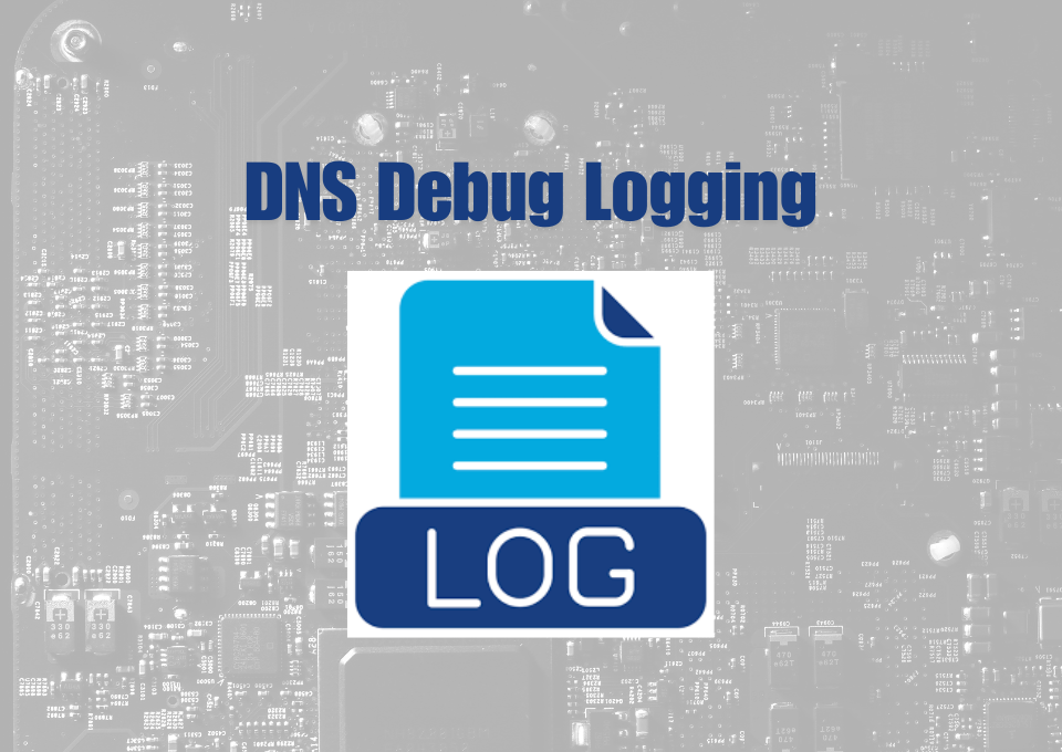 What is DNS Debug Logging? How to enable debug log? - wintelhive.com What is DNS Debug Logging? How to enable debug log? - wintelhive.com